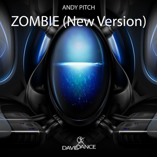 Stream Zombie (New Version) by andy pitch | Listen online for free on ...