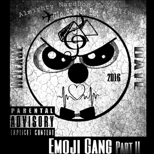 Stream AlmightyNardDogExclusive | Listen to Emoji Gang Part II BLACK ...