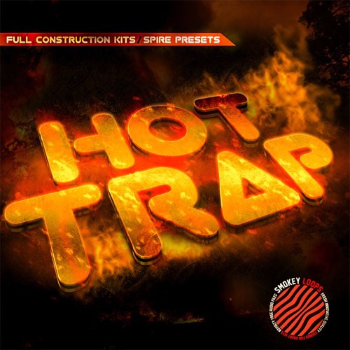 Stream Hot Trap (Construction Kits/MIDI/Presets) by Smokey Loops (www ...