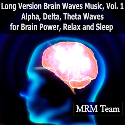 Stream Gray | Listen to Brain Waves Music(Long Versions), Vol. 1 ...