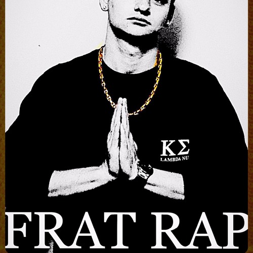 Stream Frat Rap by TroySantolla | Listen online for free on SoundCloud
