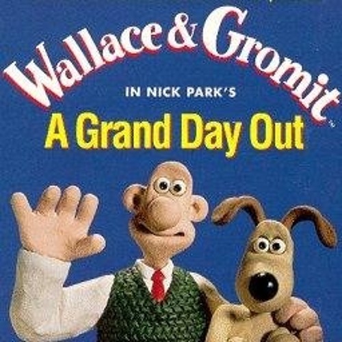Stream Wallace And Gromit A Grand Day Out Scene by Oliver Roberts ...