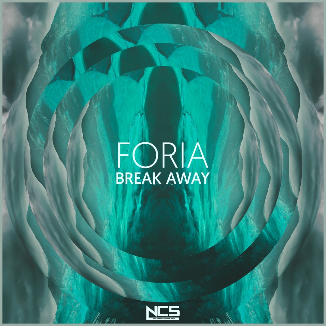 Stream Foria - Break Away [NCS Release] by NCS | Listen online for free ...
