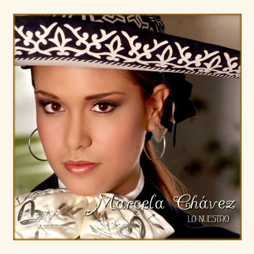 Stream Marcela Chavez - Lo Nuestro by Marcela Chavezt | Listen online ...