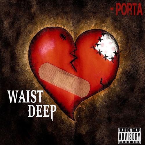 Stream Waist Deep by Porta Boy | Listen online for free on SoundCloud