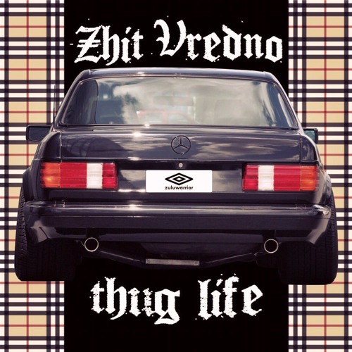 Thug Life Car
