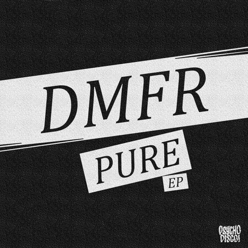 Stream Psycho Disco! | Listen to DMFR - Pure EP playlist online for ...