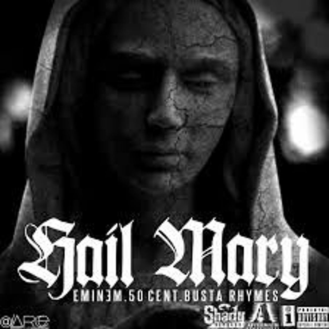 Listen to Hail Mary ft. 50 Cent, Busta Rhymes by EMINEM UNRELEASED in ...