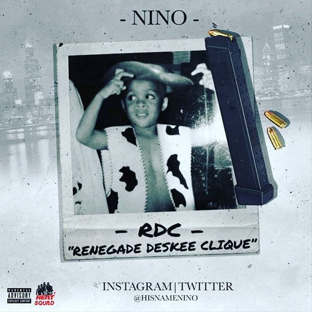 Stream Nino | Listen to Renegade Deskee Clique playlist online for free ...