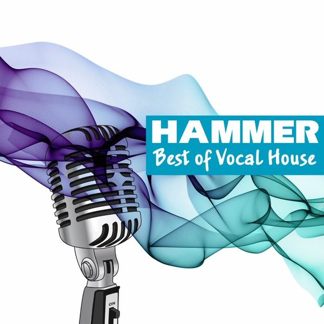 Stream DJ HAMMER | Listen to Best of Vocal House (Compilations ...