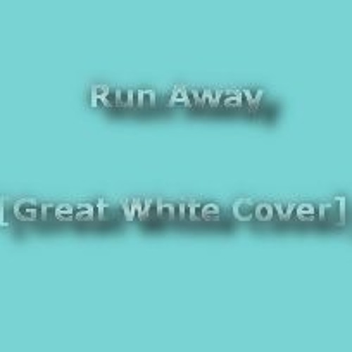 Stream RunAway - Great White cover w/ macman by 7th | Listen online for ...