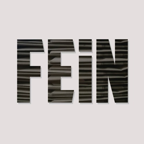 FEiN - Free music on ToneDen