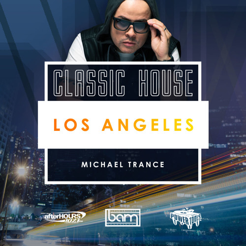 Stream Classic House - Los Angeles - Michael Trance by Michael Trance | Listen online for free ...