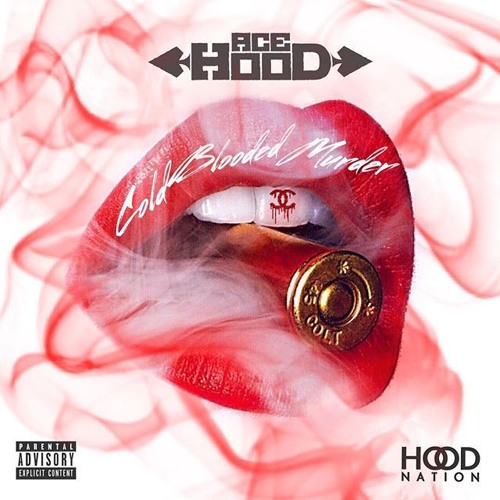 Stream Ace Hood - Cold Blooded Murder by Ball Ken | Listen online for ...