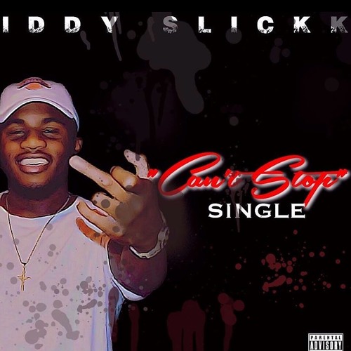 Stream Cant Stop Prod By: Dj Aftermath by Slickk732 | Listen online for ...