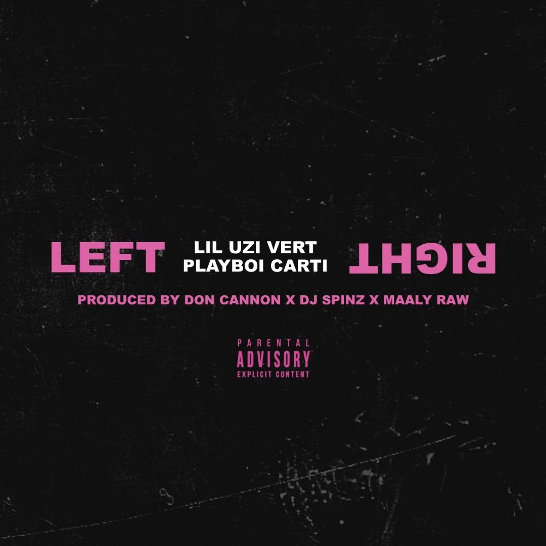 Stream LEFT RIGHT [Produced By Don Cannon X Dj Spinz X Maaly Raw] ++ by ...