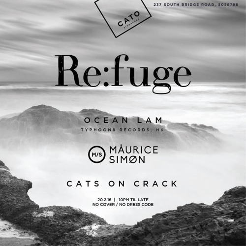 Stream Re:fuge Podcast #003 - Ocean Lam (HK) by Ocean Lam | Listen ...
