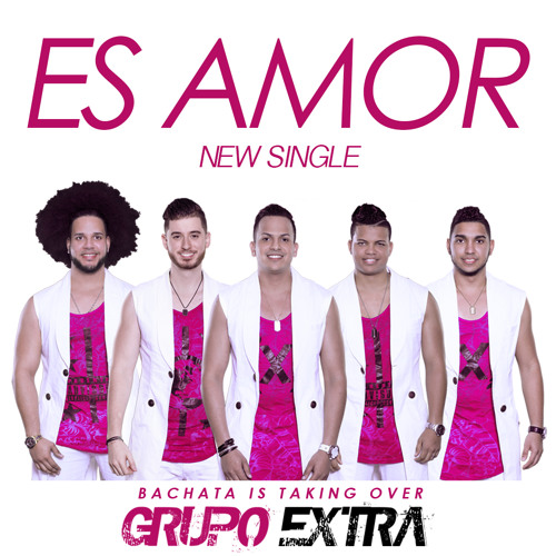 Stream Grupo Extra - Es Amor by Grupo Extra | Listen online for free on ...