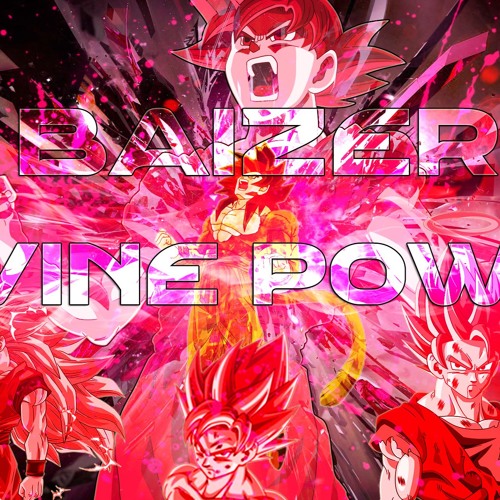 Stream [OUT SOON] BAIZER - DIVINE POWER (INSPIRED DBZ BATTLE OF GODS ...
