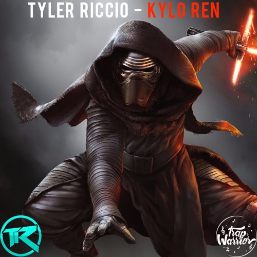 Stream Tyler Riccio - Kylo Ren by Trap Warrior | Listen online for free ...