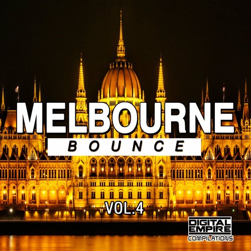 Stream Digital Empire Records | Listen to Melbourne Bounce - Vol.4 [Out Now] playlist online for ...