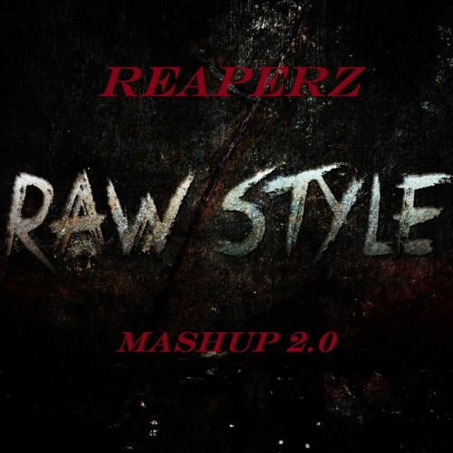 Stream Reaperz Mashup 2.0 (Free Download) by Reaperz | Listen online ...