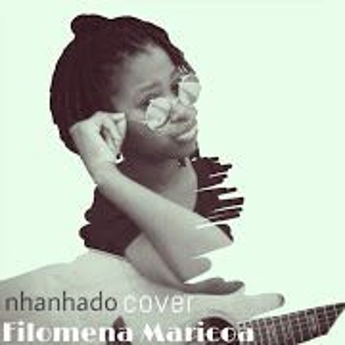 Stream Filomena Maricoa -Nhanhado cover (REMIX) Prod AfroBeatz by MOh ...