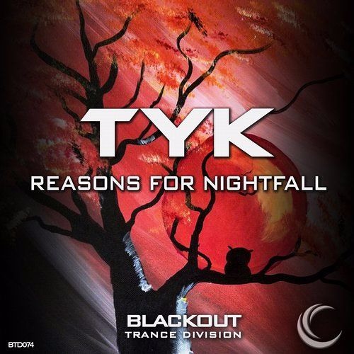 Stream Tyk - Reasons For Nightfall (Original Extended Mix) by TYK ...