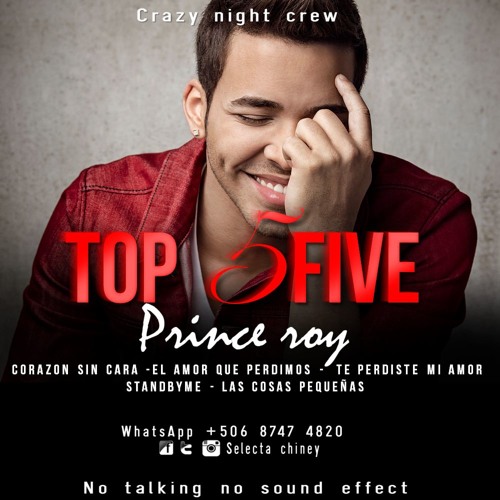 Stream Prince Roy Mix Tape by SELECTA CHINEY AUDIOS EN VIVO # +506 5016 ...