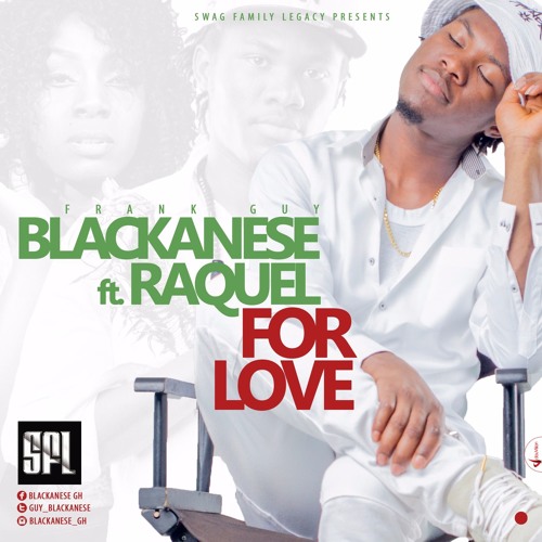 Stream Frank Guy Ft.Raquel- For Love by FRANK GUY(Guyness ) | Listen ...