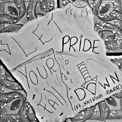 Stream Let Your Pride Fall Down (ft. Katrina Barr) [No Copyright - Free ...