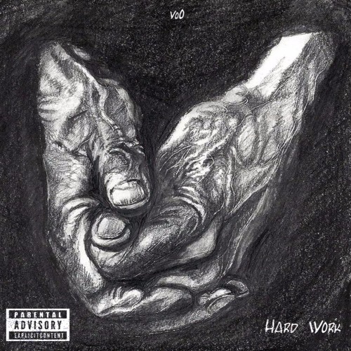 Stream VoO | Listen to Hard Work playlist online for free on SoundCloud