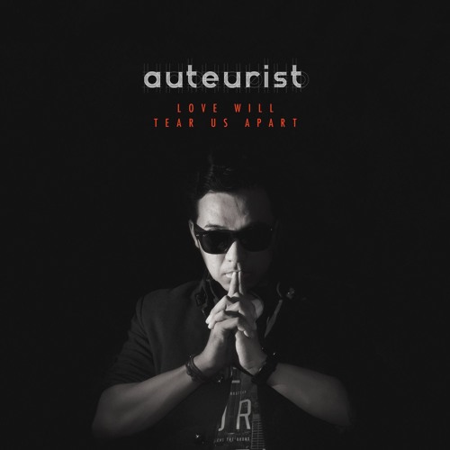 Stream Love Will Tear Us Apart by • Auteurist • | Listen online for ...