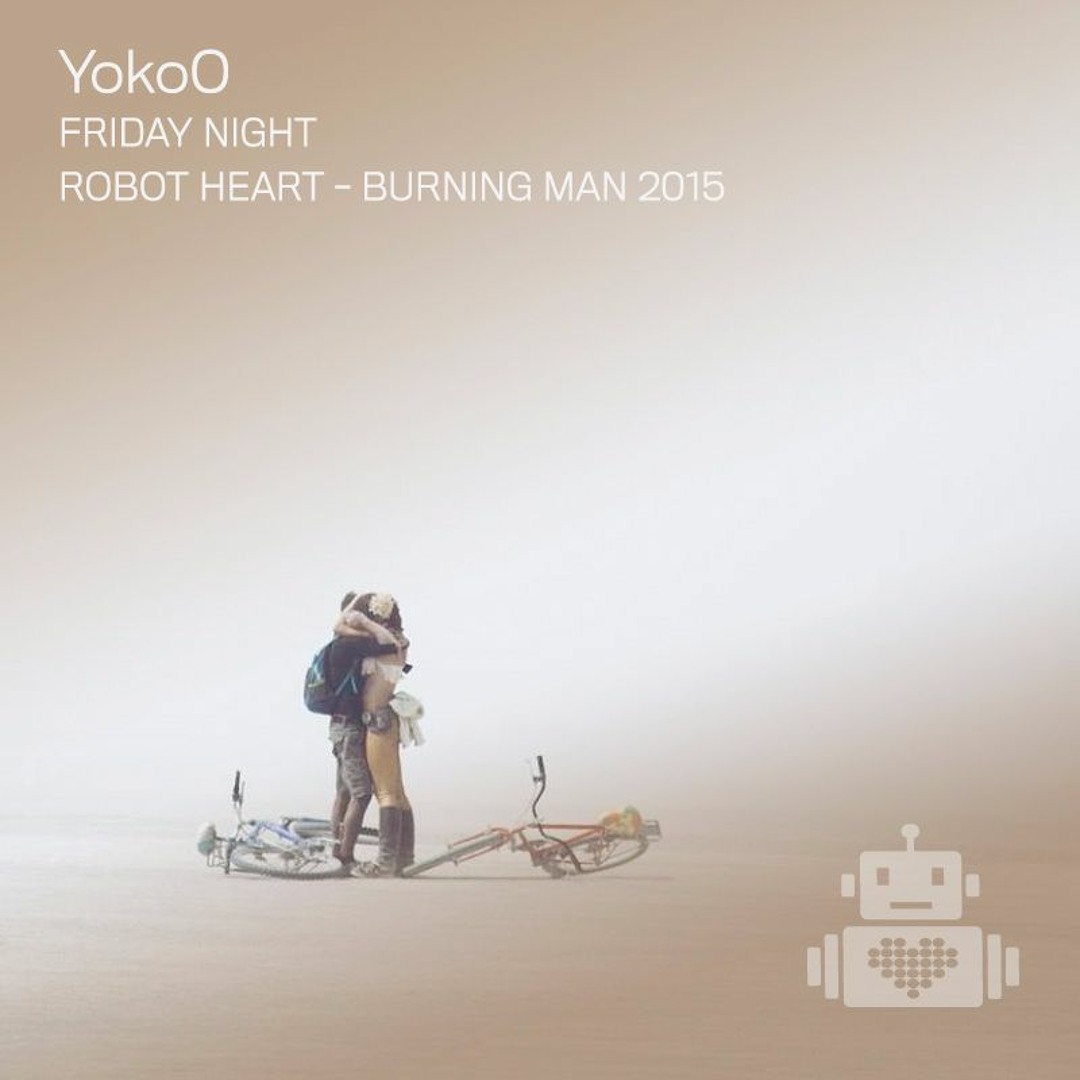 Stream Caro Martínez O. | Listen to YokoO - Robot Heart - Burning Man ...