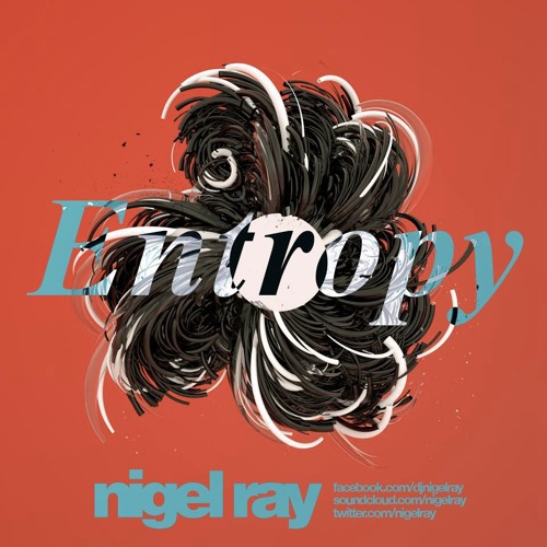 Stream Nigel Ray - Entropy by Nigel Ray | Listen online for free on ...