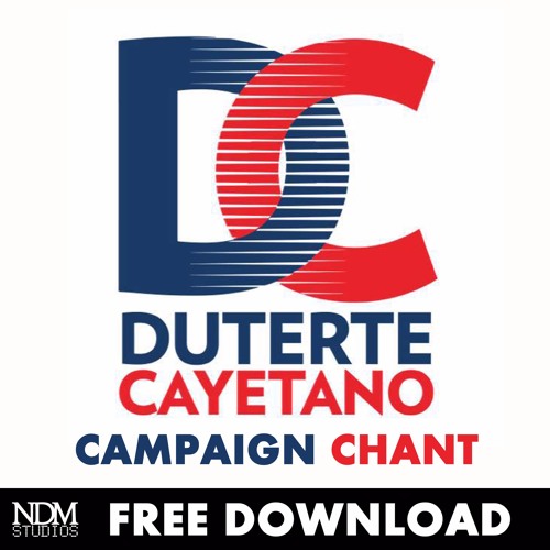 Stream DUTERTE-CAYETANO campaign jingle (full song with instrumentals ...