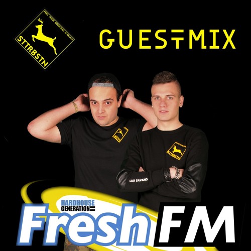 Stream Live @ Fresh FM: Hardhouse Generation - 03/02/2016 by STTRBSTN ...