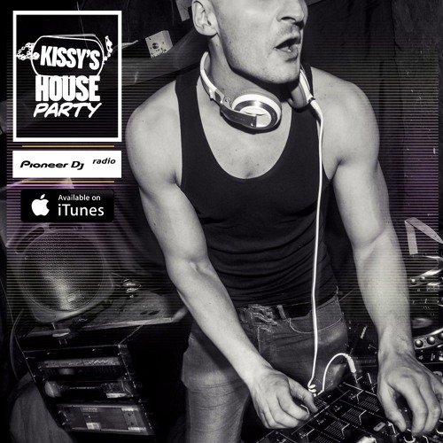 Stream Kissy Sell Out | Listen to KISSY'S HOUSE PARTY // Sundays on ...