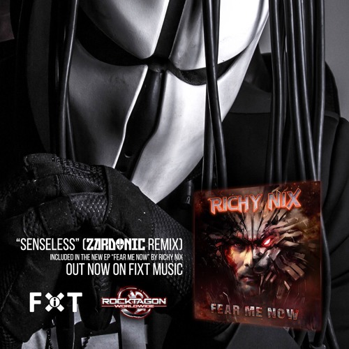 Stream Richy Nix - Senseless (Zardonic Remix) by Zardonic | Listen ...