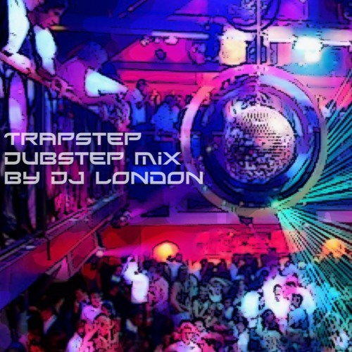 Stream Trapstep Dubstep Mix With DJ London TRACK LIST BELOW by DJLondonBeatZ | Listen online for ...
