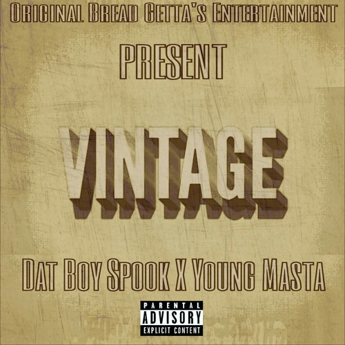 Stream Vintage feat. Young Masta (Prod. by Will Hansford).mp3 by Dat ...