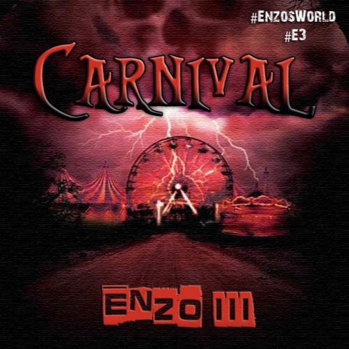 Stream Carnival [Instrumental] by Enzo³ | Listen online for free on ...