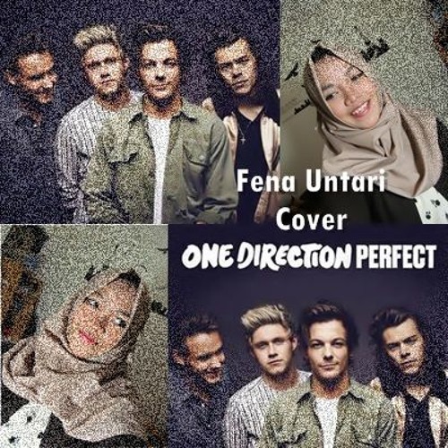 Stream One Direction - Perfect (cover) by fenamalia | Listen online for ...