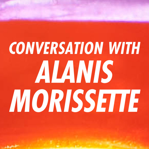 Stream Episode 5: Conversation with Wendy Maltz by Alanis Morissette ...