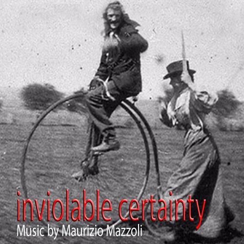 Stream Inviolable Certainty by Maurizio Mazzoli | Listen online for ...