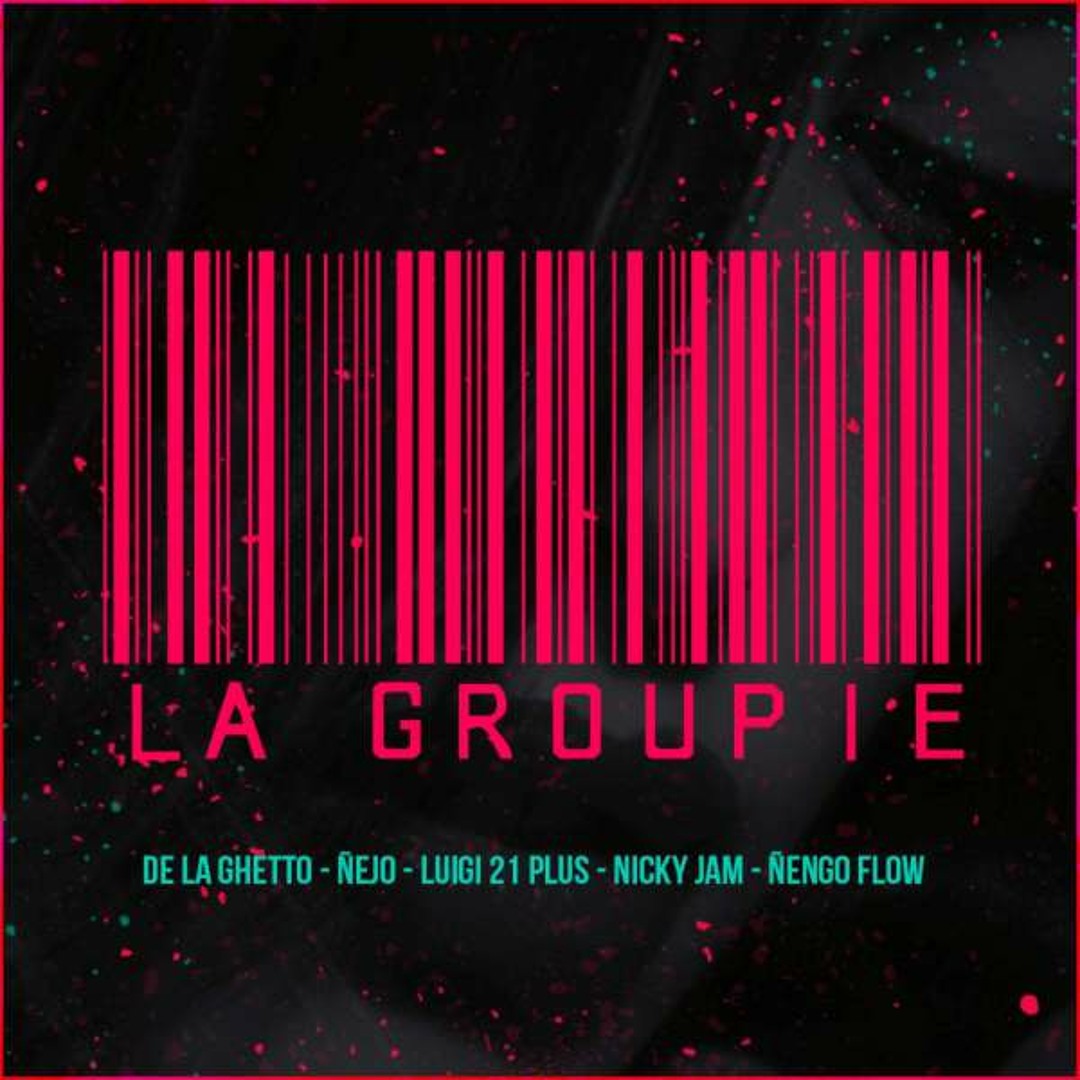 Listen to La Groupie (feat. Nejo, Luigi 21 Plus , Nicky Jam & Nengo ...