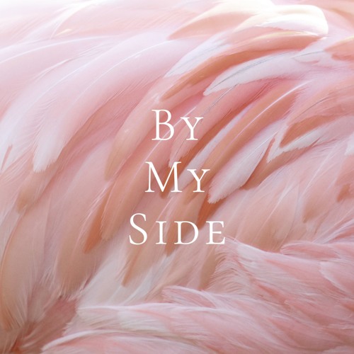 By My Side by craves - Free download on ToneDen