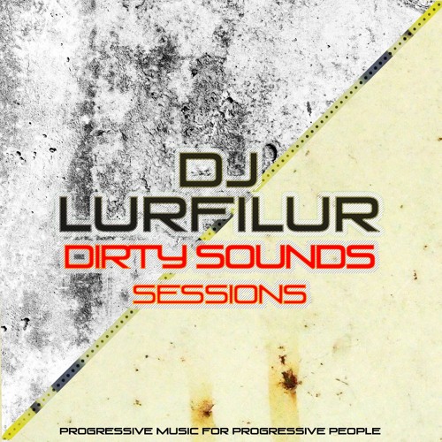 Stream DJ LURFiLUR (SE) | Listen to DiRTY SOUNDS PT. 1-3 (2016) by DJ ...