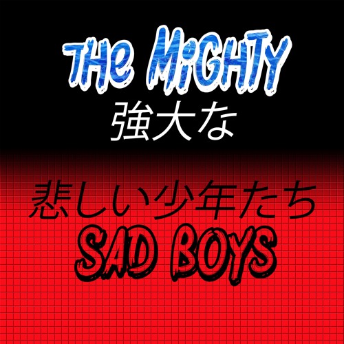 Stream The Mighty Sad Boys | Listen to The Mighty Sad Boys playlist ...
