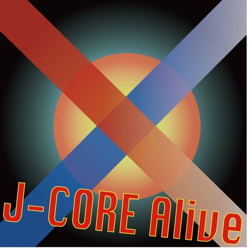 Stream 【XFD】 J-CORE Alive by hu-zin | Listen online for free on SoundCloud